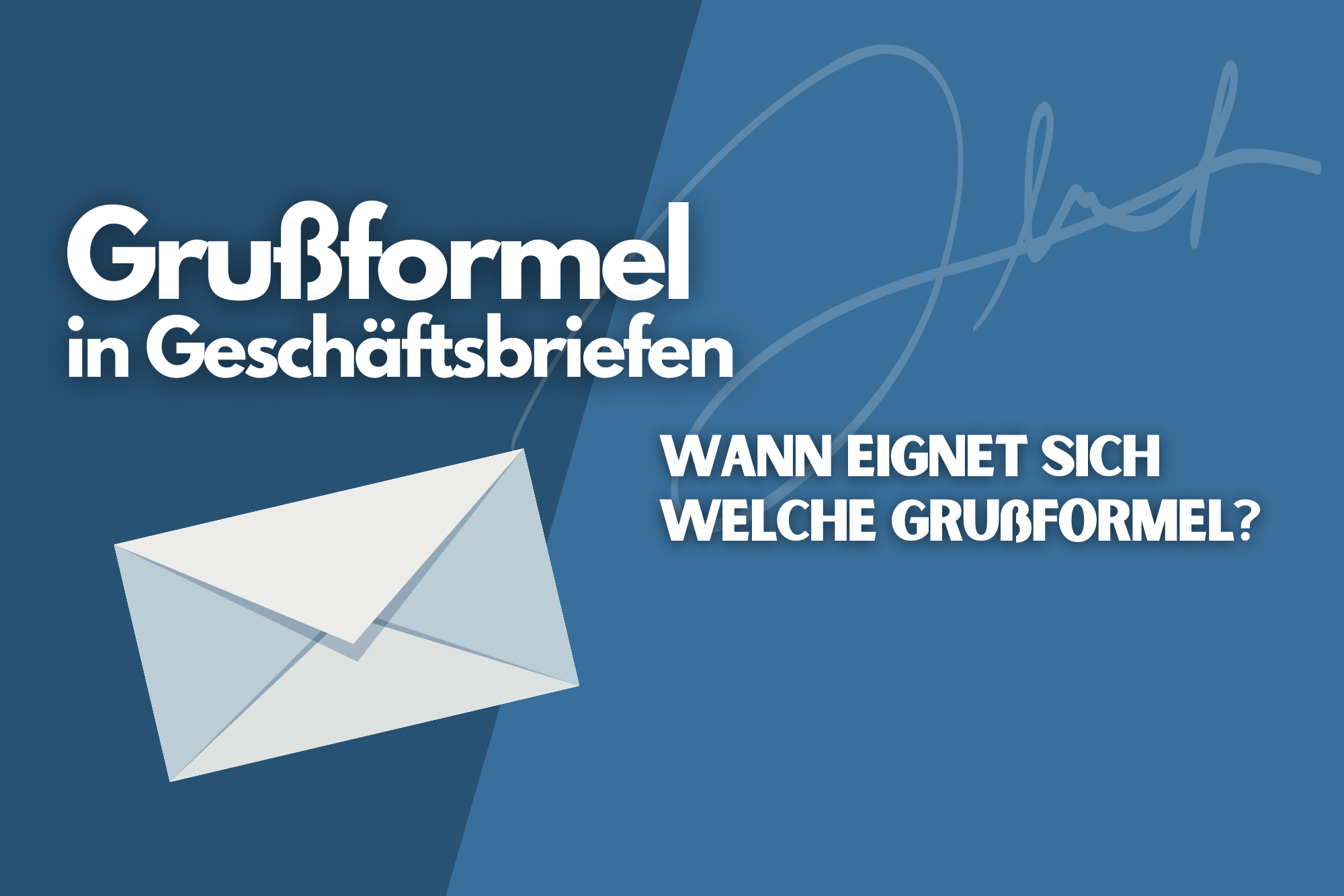 Moderne Grußformeln, mit denen Sie Ihre Briefpartner begeistern