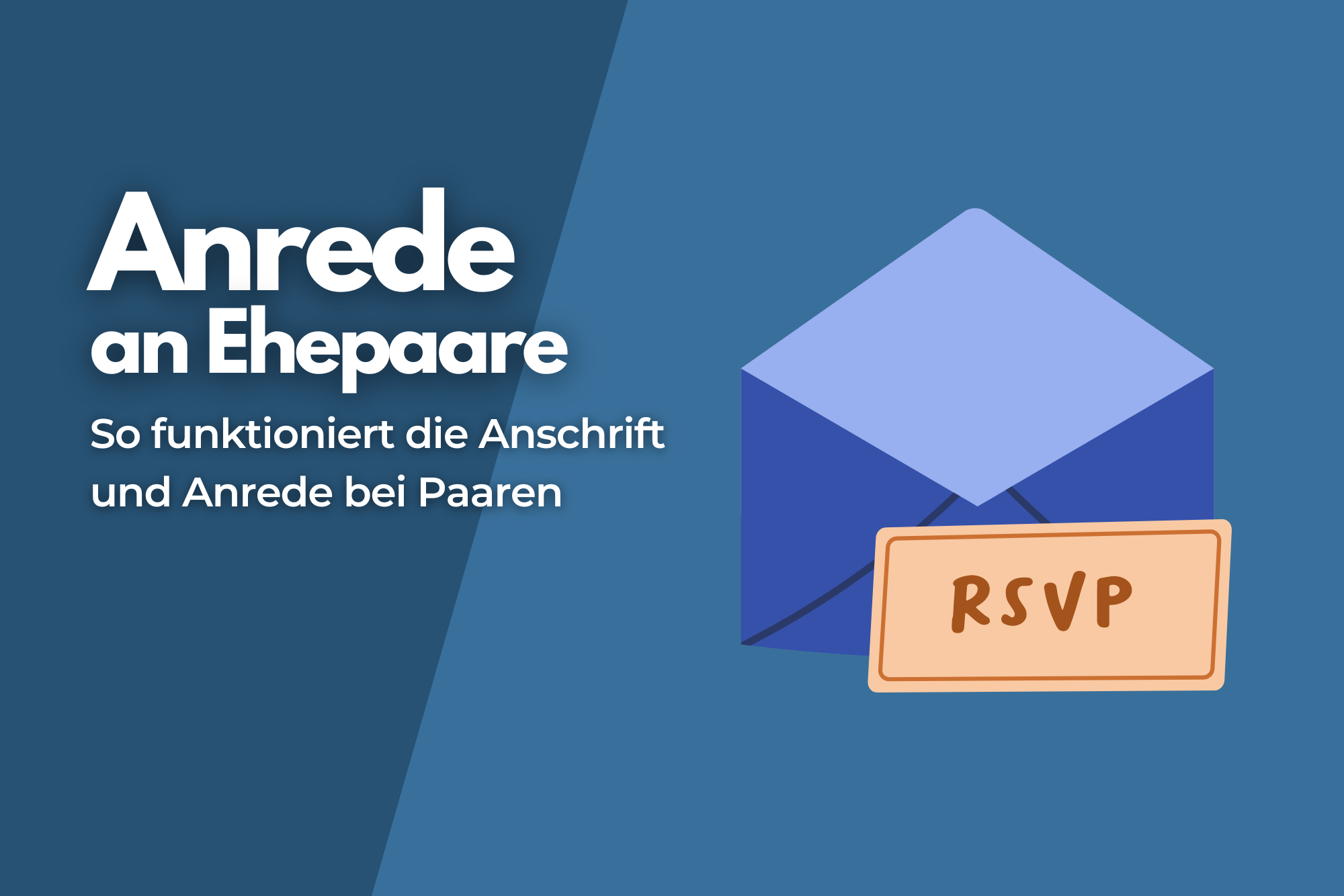 Paare anschreiben: Die richtige Anrede in Einladungen