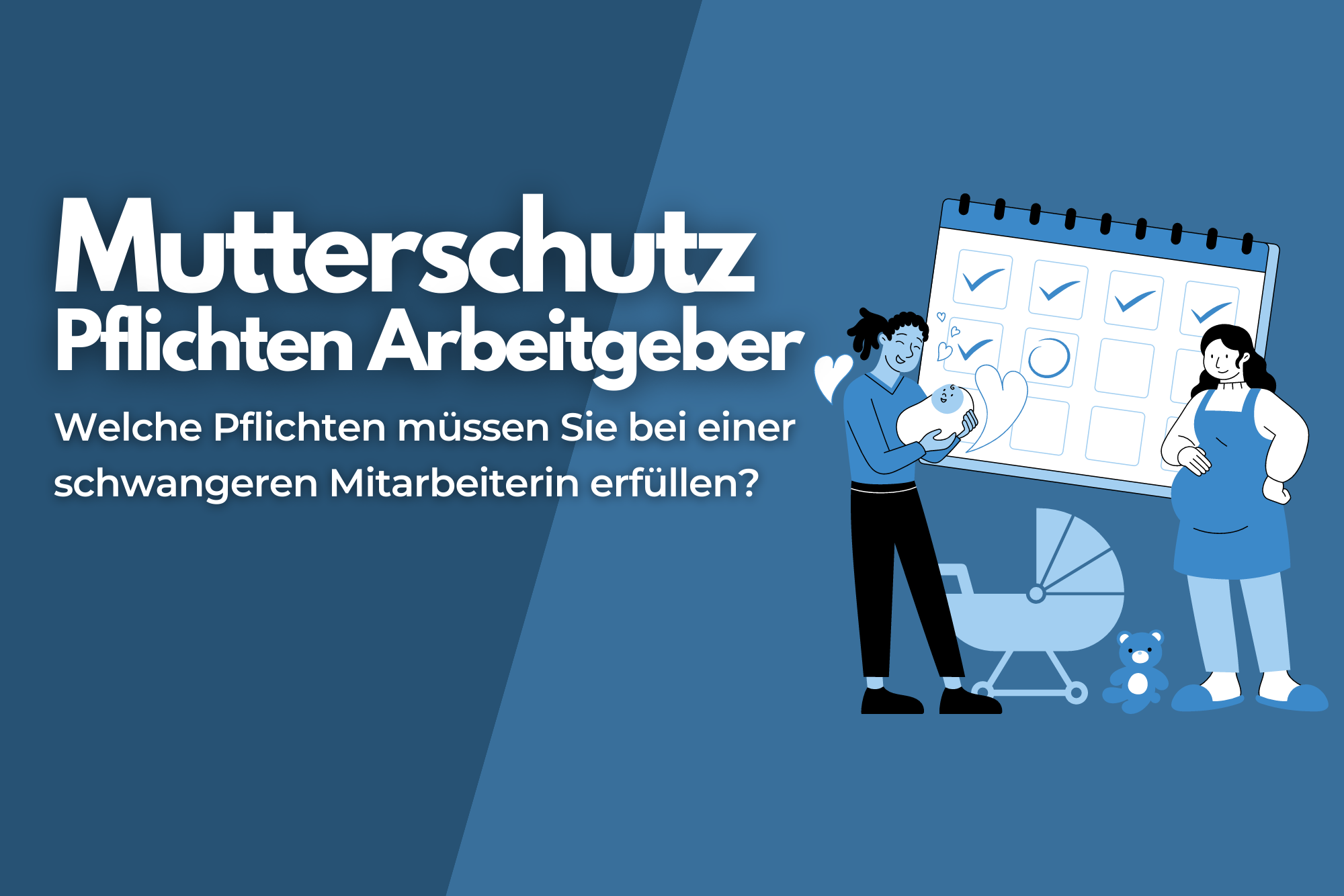 Schwangerschaft & Mutterschutz: Pflichten des Arbeitgebers