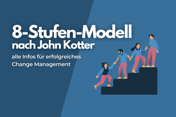 Change Management: Das 5 Phasen Modell Krüger