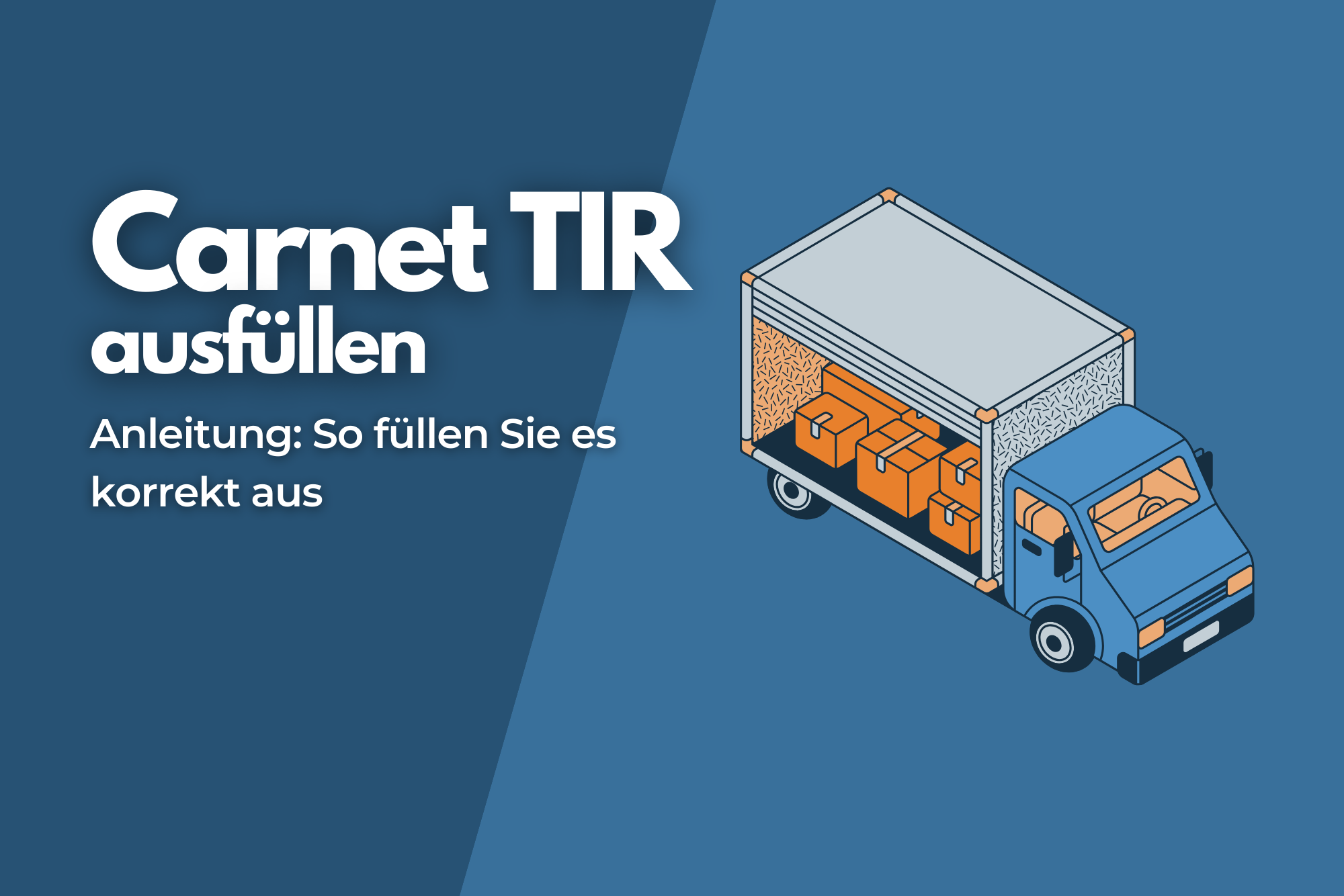 Wie Sie das Carnet TIR im Handumdrehen erledigen
