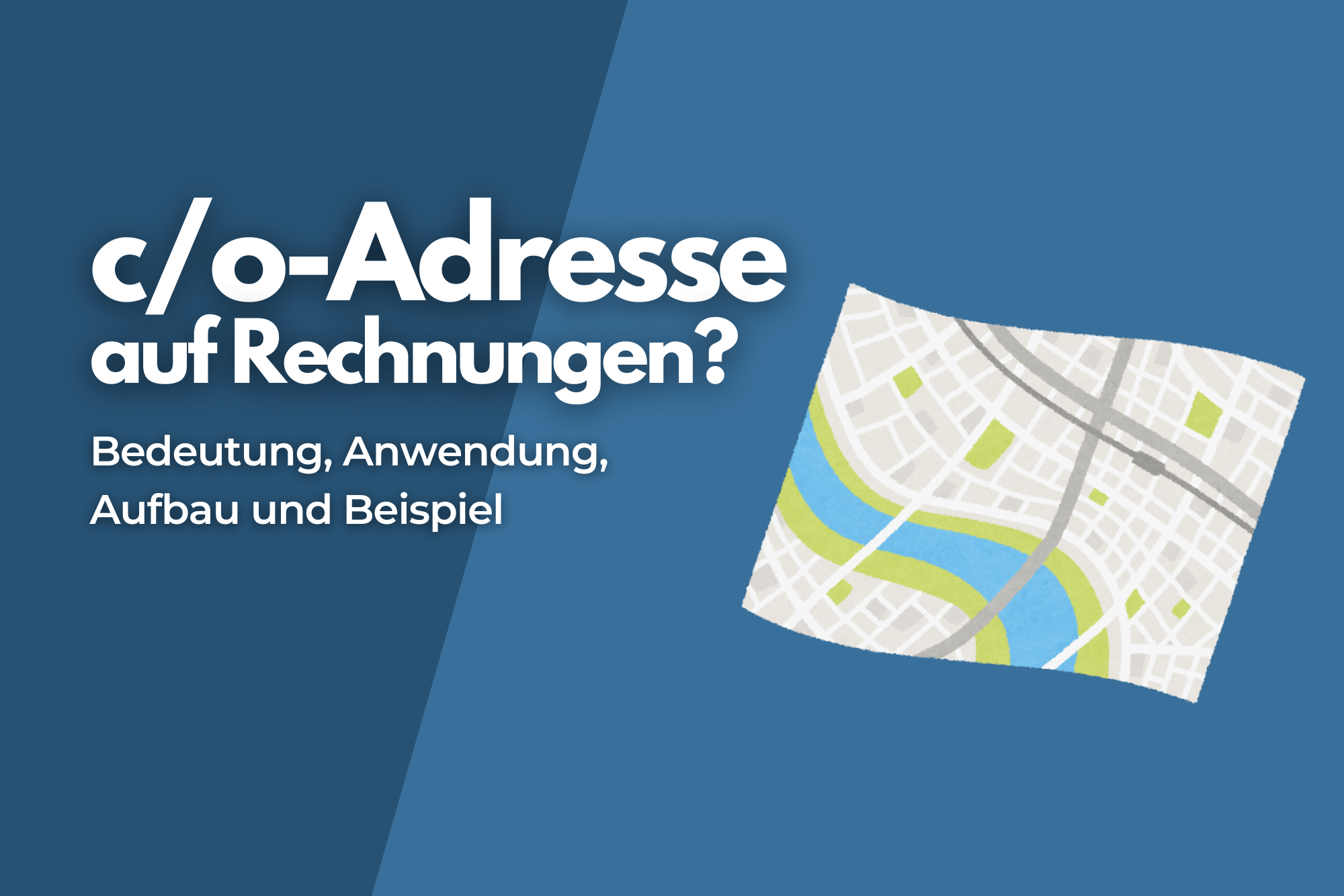c/o-Adresse auf Rechnungen? | Bedeutung, Beispiele & Aufbau