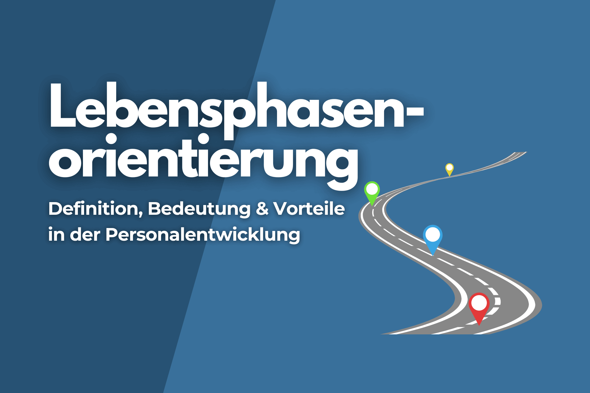 Lebensphasenorientierung: Vorteile & Chancen