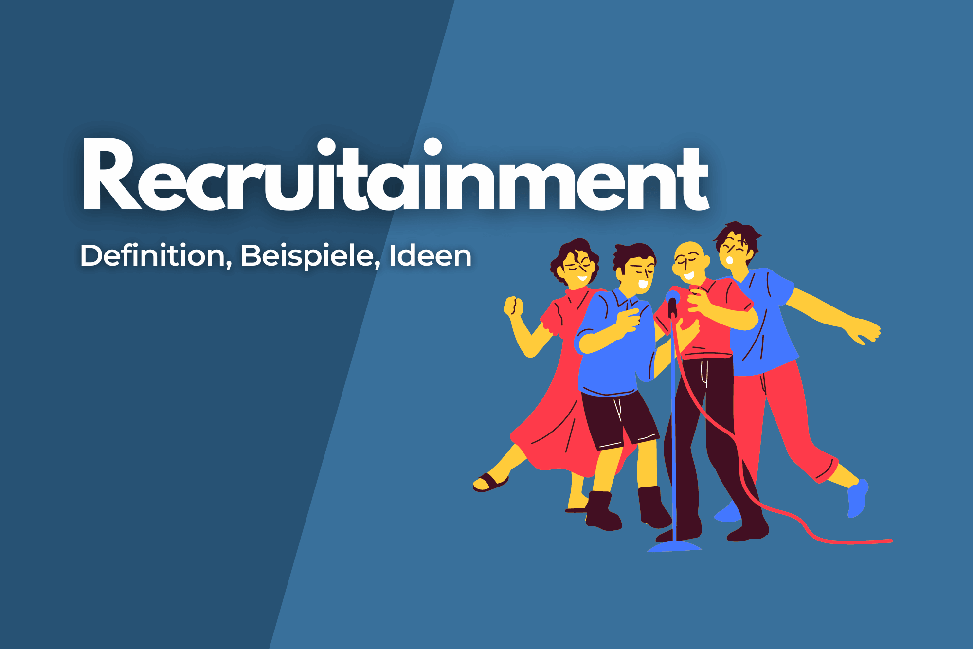 Recruitainment: Definition, Best Practices, Vorteile & Möglichkeiten