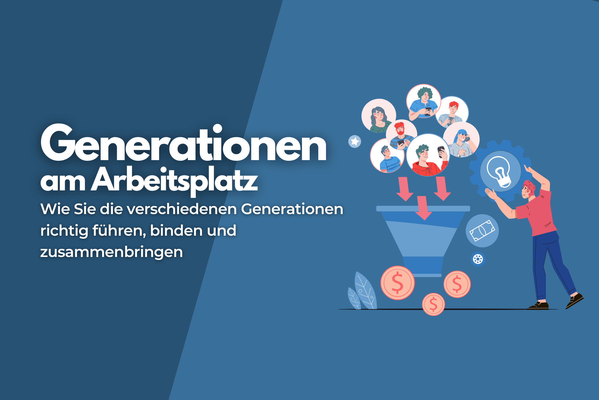 Generationen am Arbeitsplatz: Merkmale, Unterschiede & Tipps