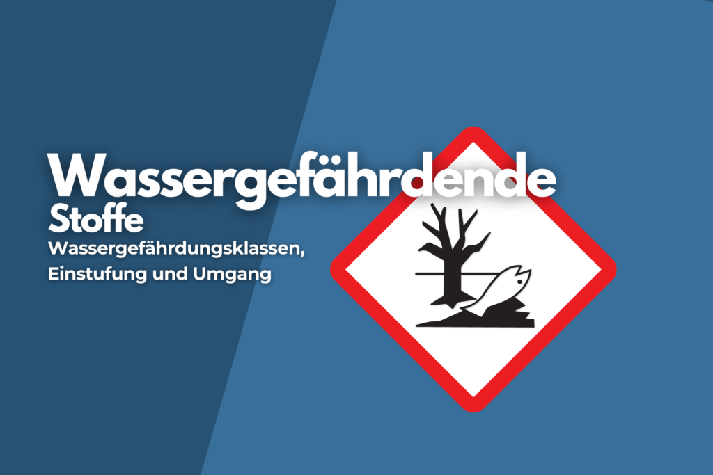 Wasserhaushaltsgesetz (WHG): Pflichten, Gesetzliche Vorschriften und mehr